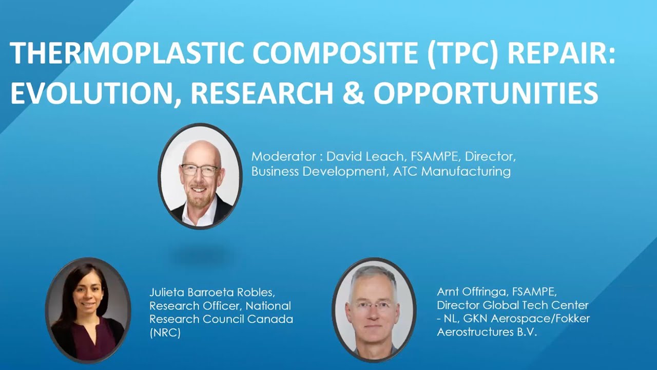 Thermoplastic Composite Repair: Evolution, Research & Opportunities ...