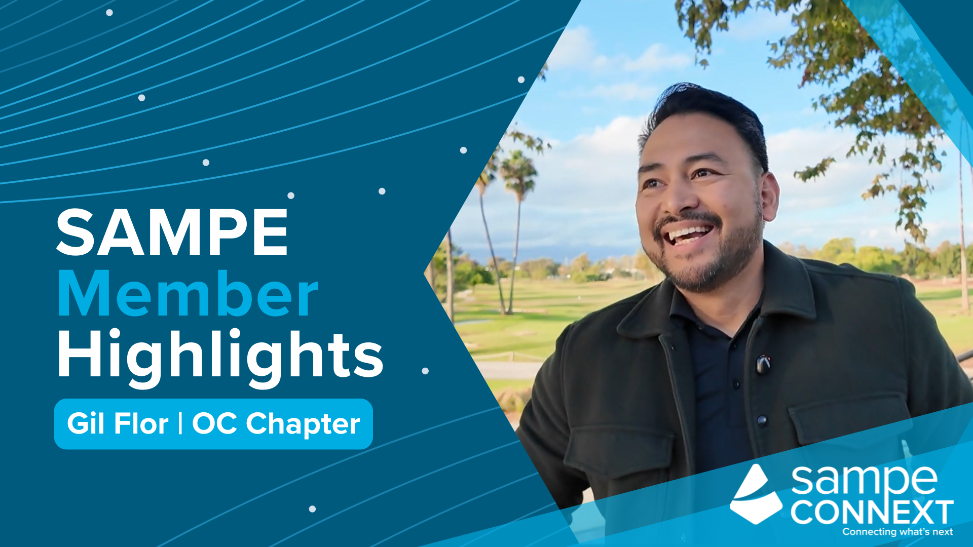 Meet the Member: Gil Flor – SAMPE Connext